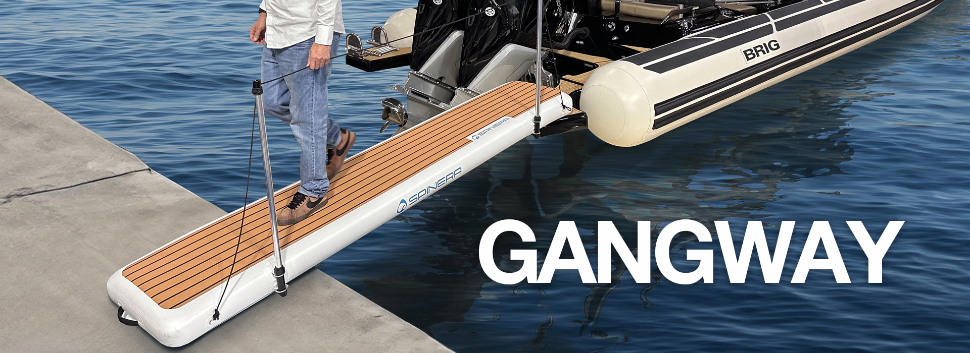 Gangway - BOATING | SPINERA Official Brand Shop